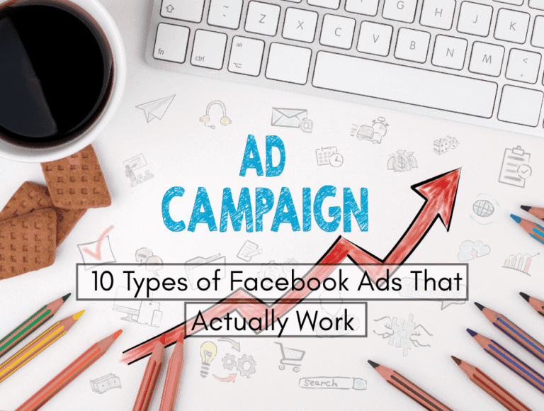 Types of Facebook Ads That Actually Work | When to Use Each